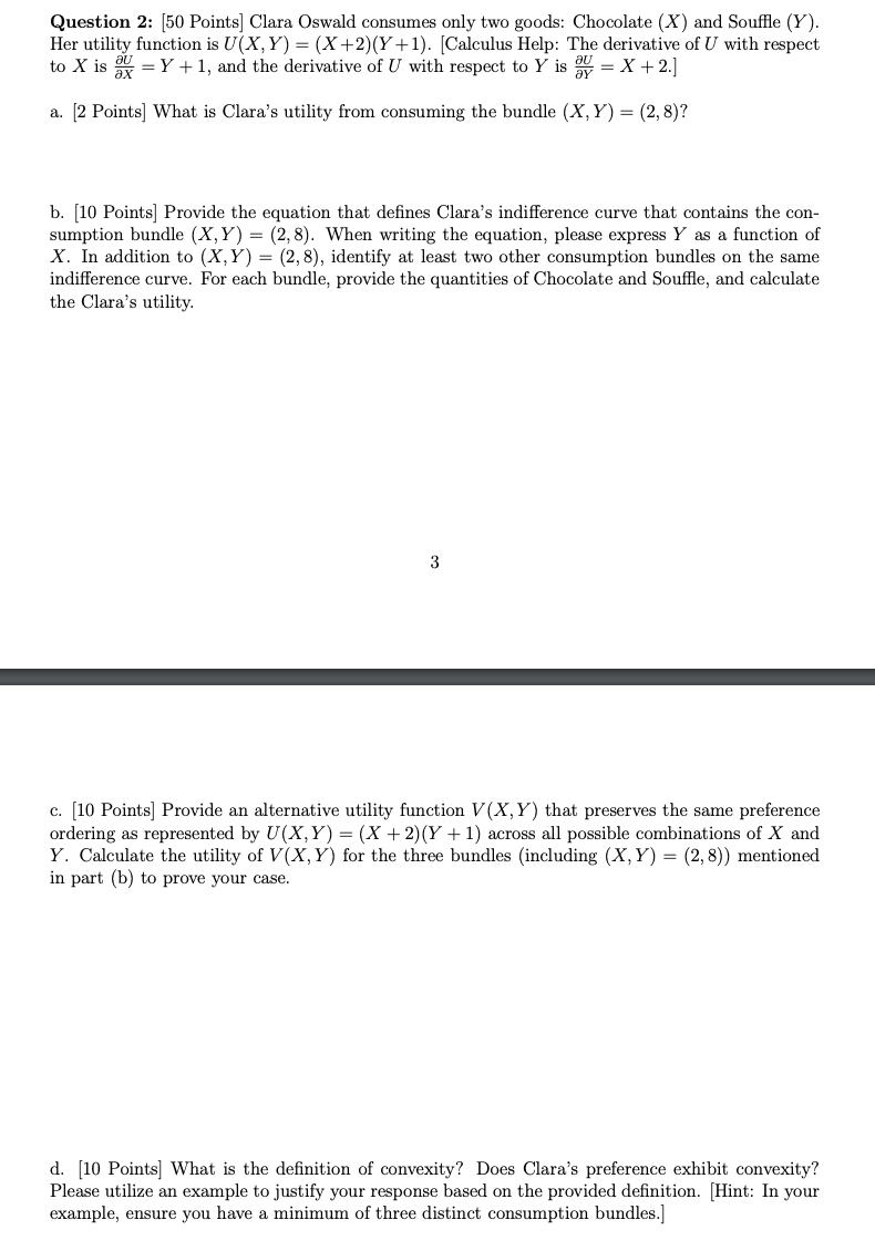 Solved Question 2: [50 Points] Clara Oswald consumes only | Chegg.com