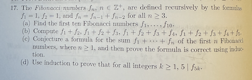 Solved 17. The Fibonacci numbers fn,n∈Z+, are defined | Chegg.com
