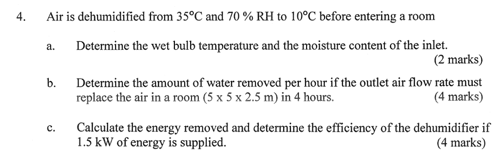 Solved Air is dehumidified from 35°C and 70 % RH to 10°C | Chegg.com