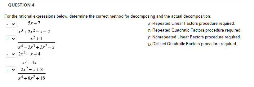 Solved QUESTION 4 For the rational expressions below, | Chegg.com
