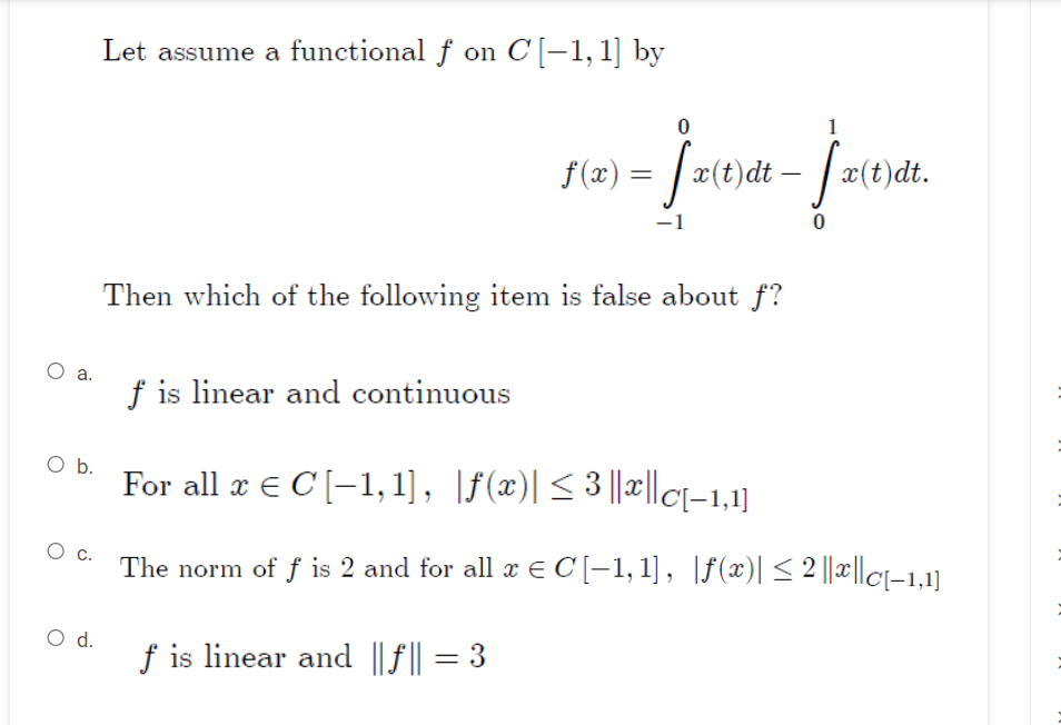 Solved Let assume a functional f on C[−1,1] by | Chegg.com