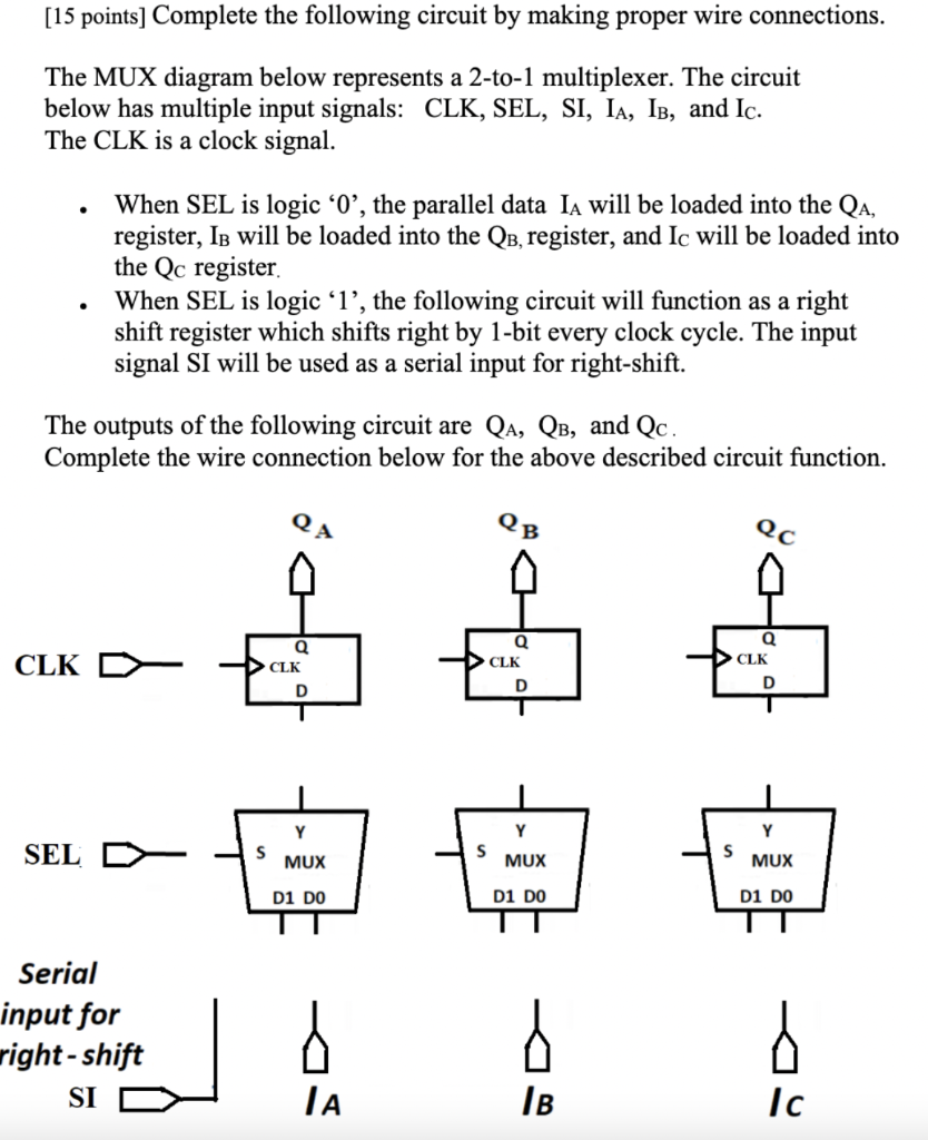 Solved [15 points] Complete the following circuit by making | Chegg.com