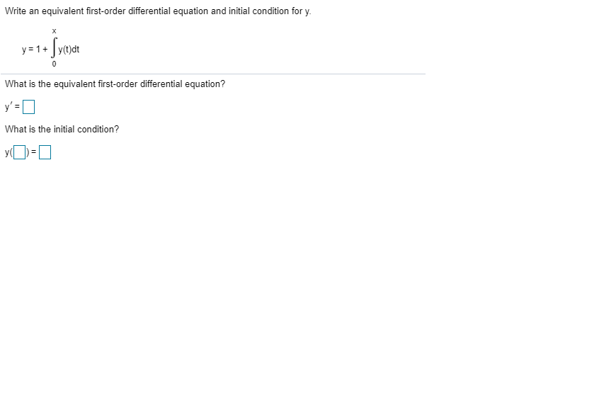 Solved Write an equivalent first-order differential equation | Chegg.com
