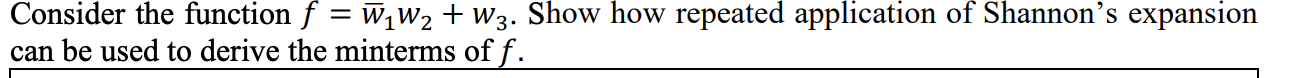Solved Consider the function f = WW2 + W3. Show how repeated | Chegg.com