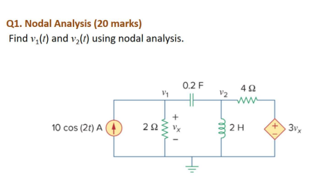 Solved Q1. Nodal Analysis (20 marks) Find v1(t) and v2(t) | Chegg.com