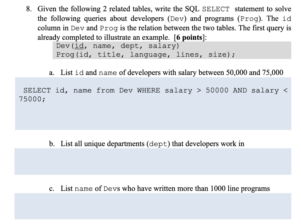8. Given the following 2 related tables, write the | Chegg.com