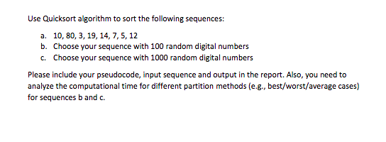 Use Quicksort algorithm to sort the following | Chegg.com