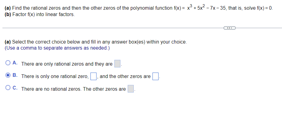 Solved (a) ﻿Find the rational zeros and then the other zeros | Chegg.com