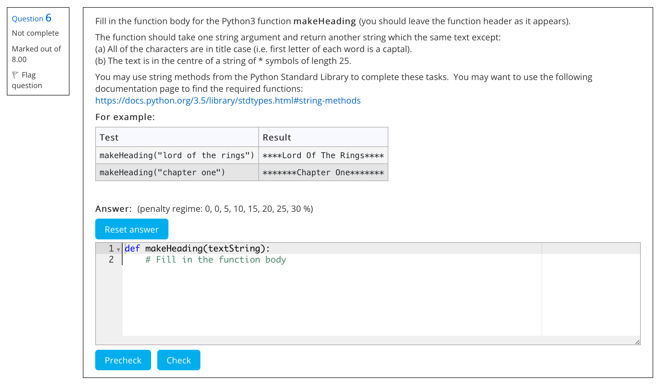 Solved Question 6 Not complete Marked out of 8.00 P Flag | Chegg.com