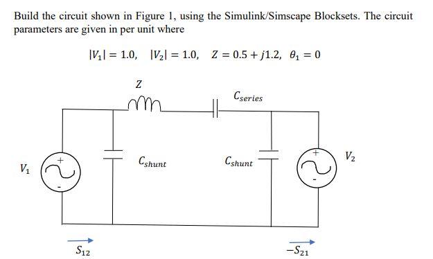 Solved Build The Circuit Shown In Figure 1 Using The 