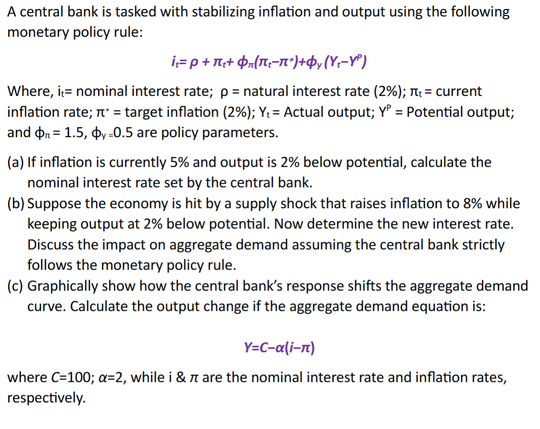Solved A central bank is ﻿tasked with stabilizing inflation | Chegg.com