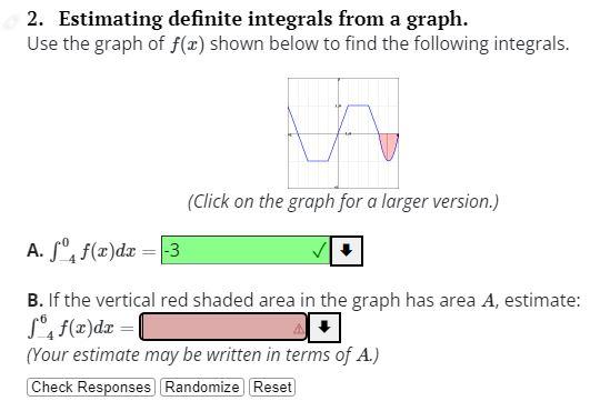 Solved 2. Estimating definite integrals from a graph. Use | Chegg.com Solved 2. Estimating definite integrals from a graph. Use | Chegg.com