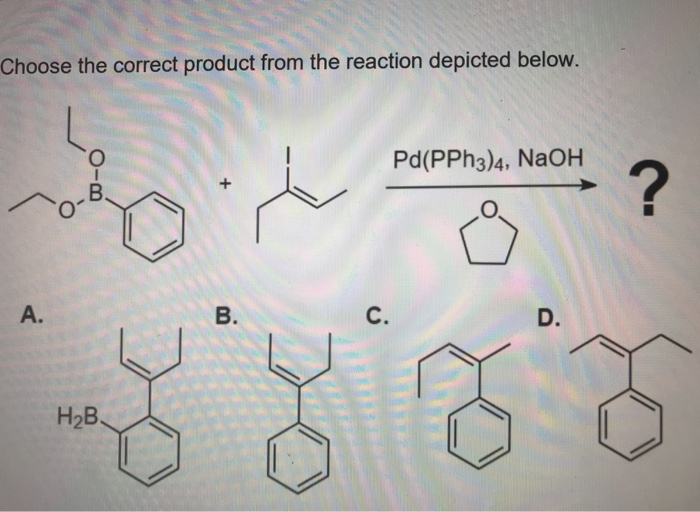 Solved Choose the correct product from the reaction depicted | Chegg.com