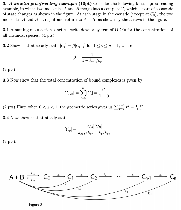 3. A kinetic proofreading example (10pt) Consider the | Chegg.com