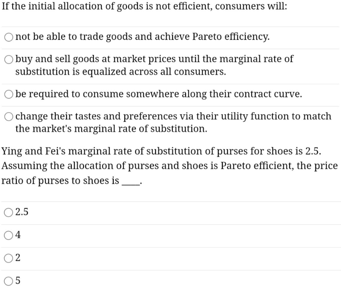 Solved If the initial allocation of goods is not efficient, | Chegg.com