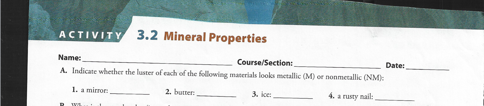 Solved ACTIVITY 3.2 Mineral Properties Name: Course/Section: | Chegg.com