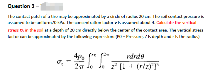 Solved Question 3 - The contact patch of a tire may be | Chegg.com