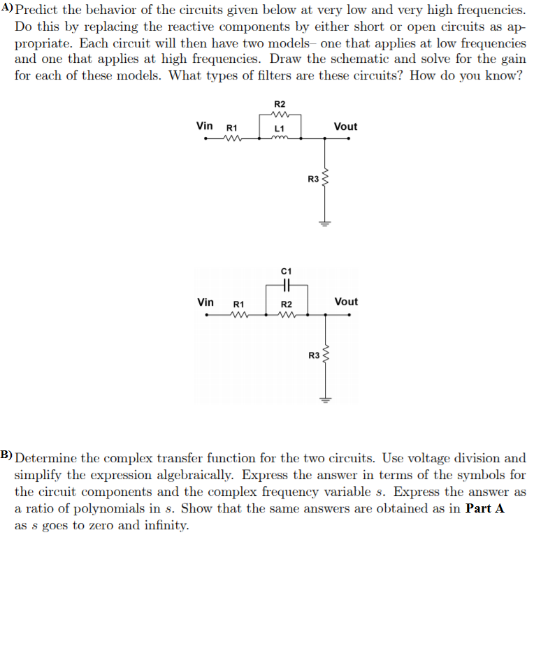 Solved A) Predict the behavior of the circuits given below | Chegg.com