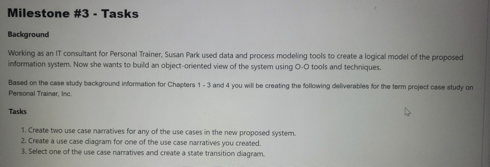 Milestone #3 - Tasks Background Working as an IT | Chegg.com