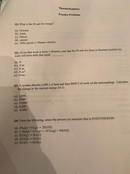 Solved Thermochemistry Practice Problems Q1.What is the SI | Chegg.com