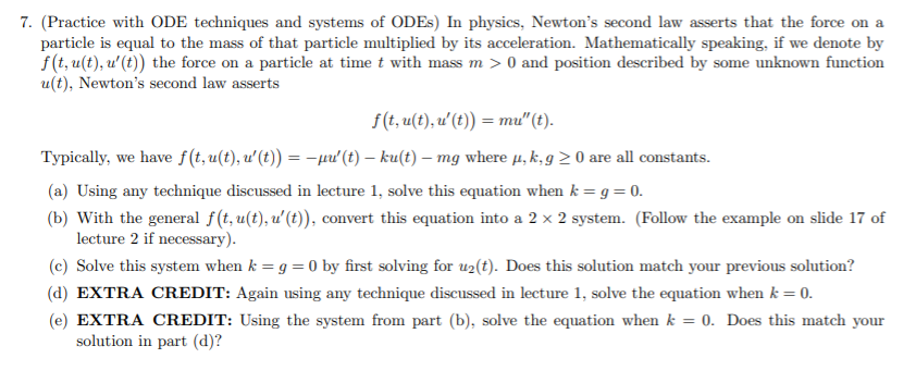 Solved 7. (Practice with ODE techniques and systems of ODES) | Chegg.com