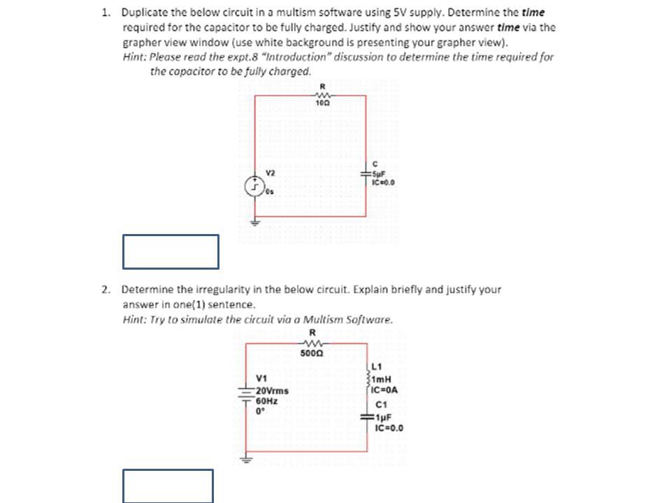 Solved 1. Duplicate the below circuit in a multism software | Chegg.com