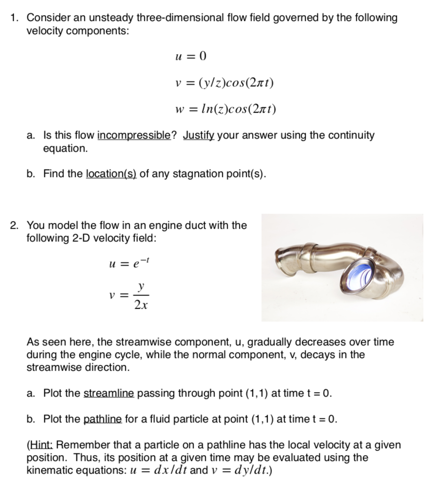 Solved 1. Consider an unsteady three-dimensional flow field | Chegg.com