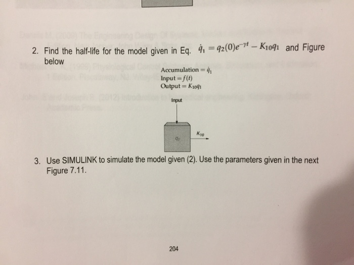 Solved 2. Find the half-life for the model given in Eq. , | Chegg.com