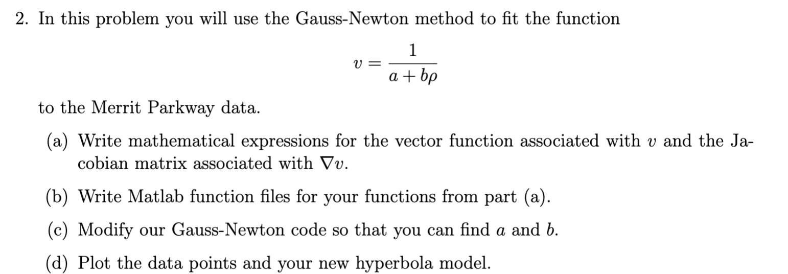 Solved In this problem you will use the Gauss-Newton method | Chegg.com