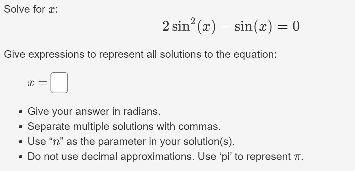 solved-solve-for-x-2-sin-x-sin-x-0-give-expressions-chegg