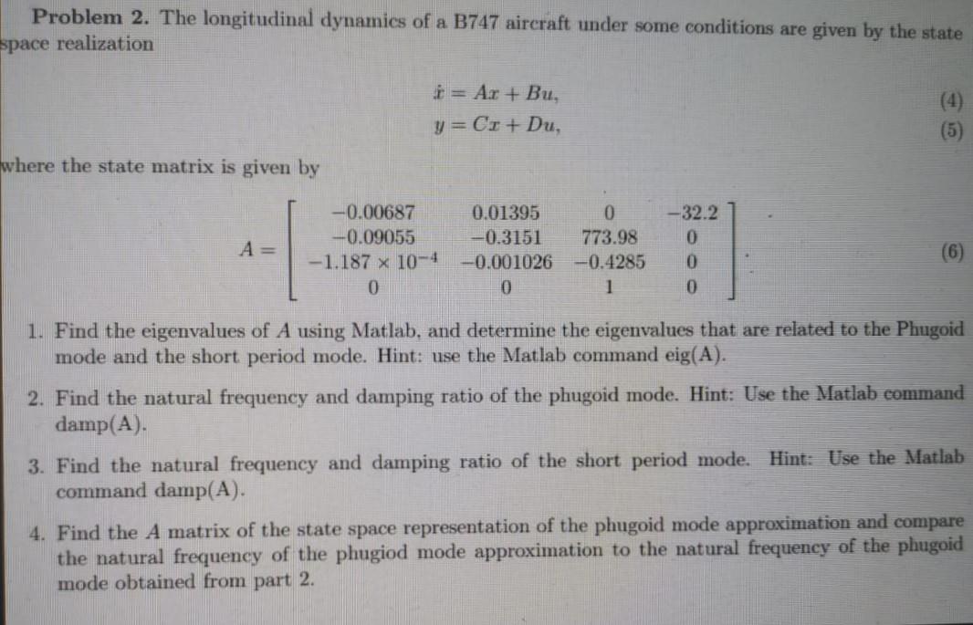 Solved Problem 2. The longitudinal dynamics of a B747 | Chegg.com