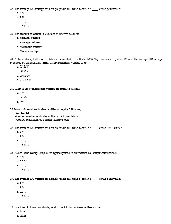 Solved of the peak value? 22. The average DC voltage for a | Chegg.com
