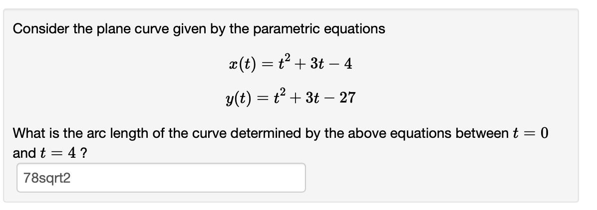 Solved Consider the plane curve given by the parametric | Chegg.com