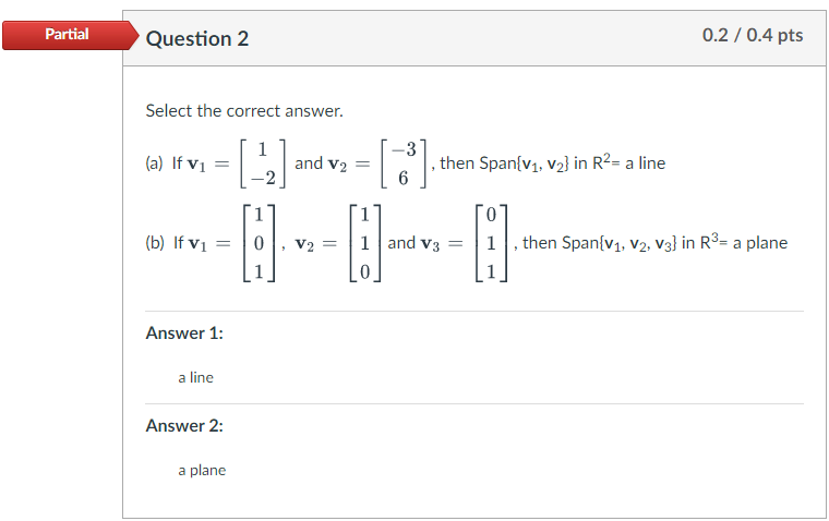 Solved Select the correct answer. (a) If v1=[1−2] and | Chegg.com