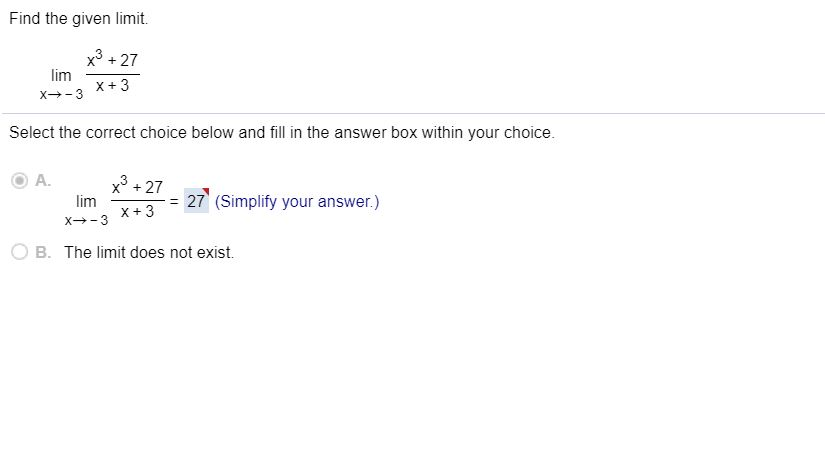 Solved Find the given limit x3 27 lim X 3 X3 Select the | Chegg.com