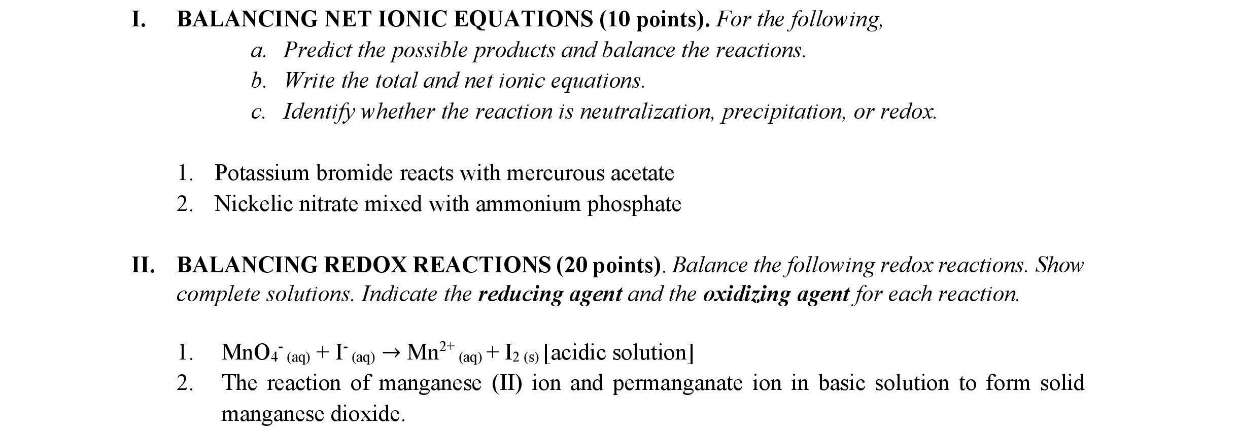 Solved I. BALANCING NET IONIC EQUATIONS (10 points). For the | Chegg.com