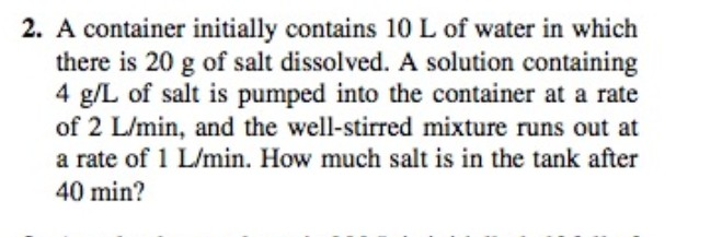 Solved 2. A container initially contains 10 L of water in | Chegg.com