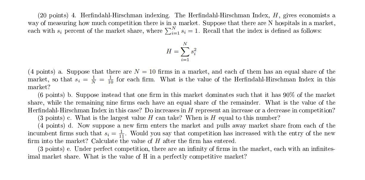 Solved (20 points) 4. Herfindahl-Hirschman indexing. The | Chegg.com