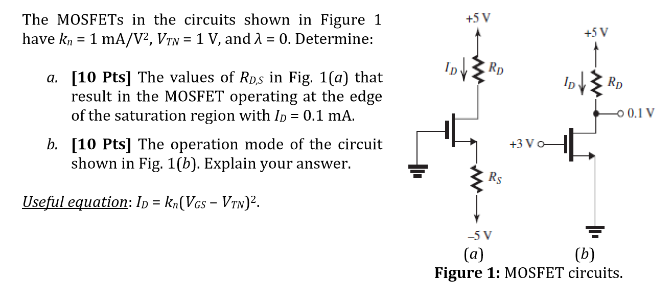 Solved +5V The MOSFETs in the circuits shown in Figure 1 | Chegg.com