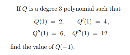 Solved If Q is a degree 3 polynomial such that | Chegg.com