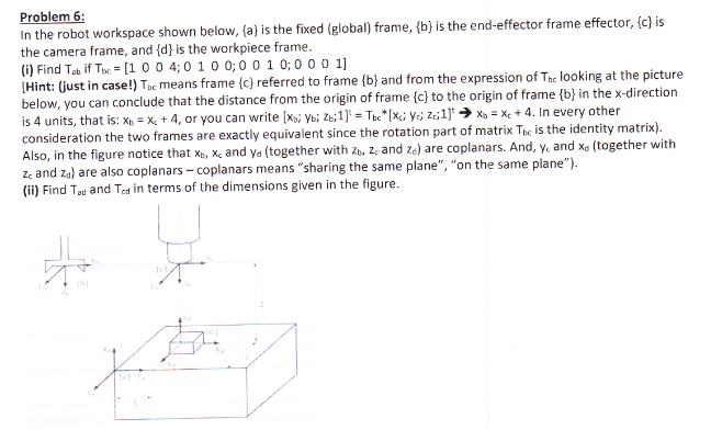 Problem 6: In the robot workspace shown below, a is | Chegg.com