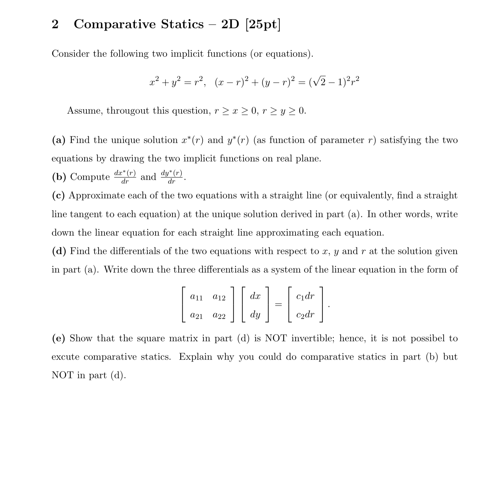 Solved 2 Comparative Statics - 2D [25pt] Consider the | Chegg.com