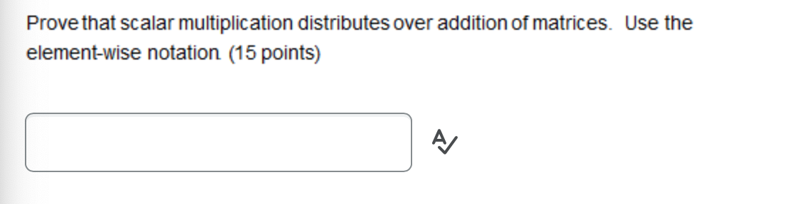 Solved Prove that scalar multiplication distributes over | Chegg.com
