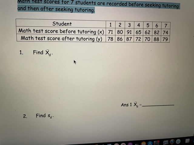 Solved Math Test scores for 7 students are recorded before | Chegg.com