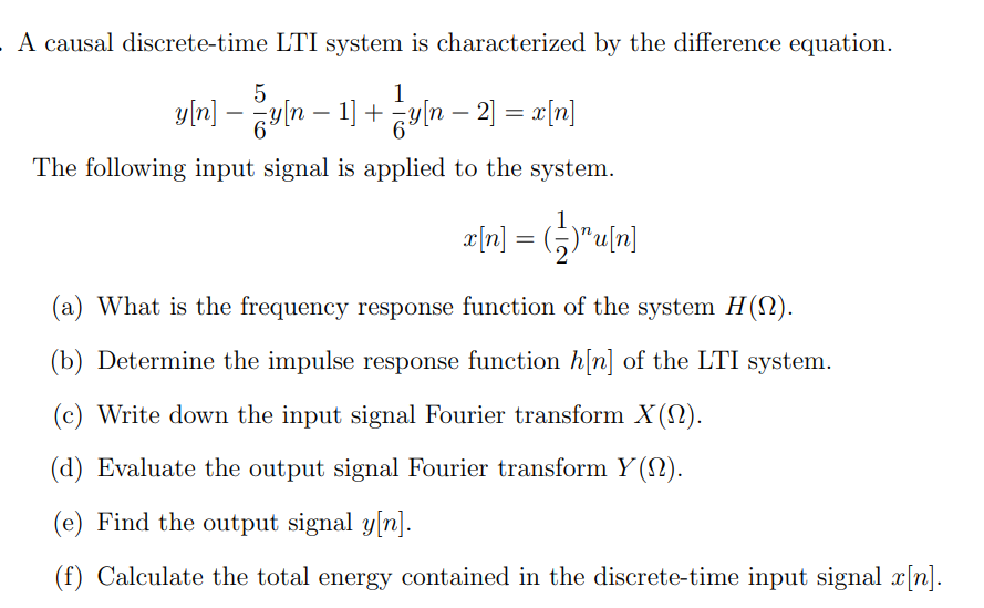 Solved A causal discrete-time LTI system is characterized by | Chegg.com