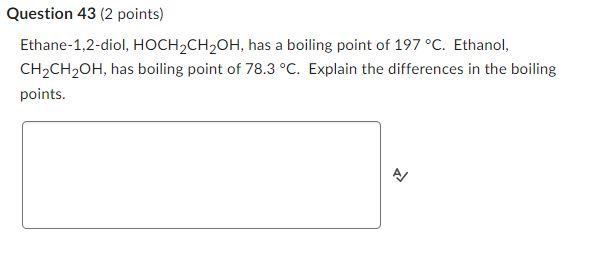 Solved Ethane-1,2-diol, HOCH2CH2OH, has a boiling point of | Chegg.com
