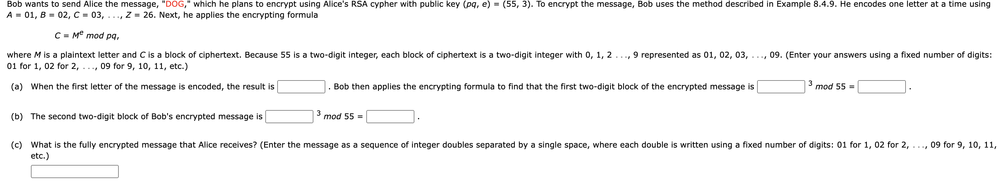 A=01,B=02,C=03,…,Z=26. Next, he applies the | Chegg.com