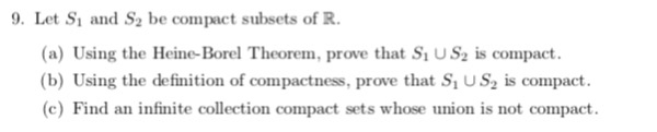 Solved 9. Let Si and S2 be compact subsets of R. (a) Using | Chegg.com