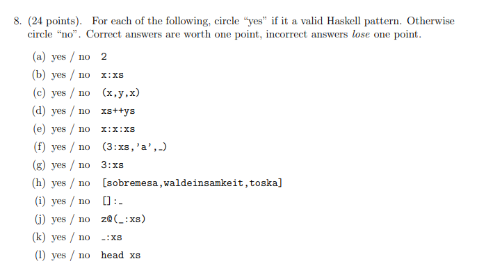 Solved 8. (24 points). For each of the following, circle | Chegg.com