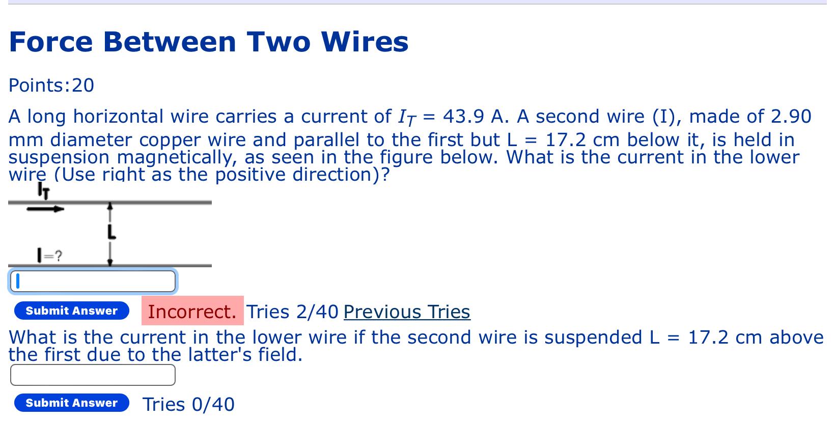 Solved Force Between Two Wires Points:20 = = A long | Chegg.com